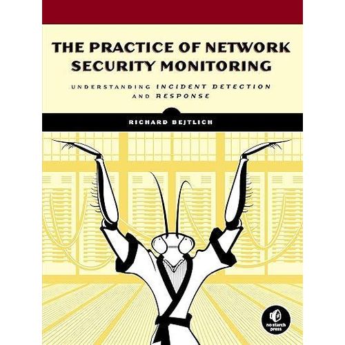 Shopear The Practice of Network Security Monitoring: