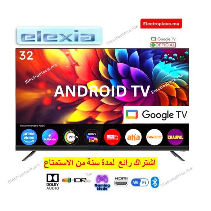 Elexia 32'' Smart Android TV officiel DLED avec abonnement